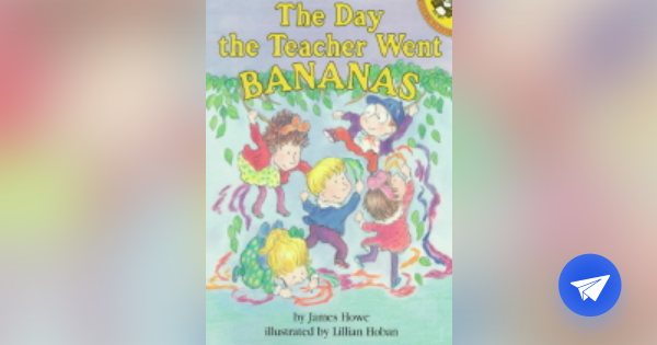 The Day the Teacher Went Bananas (Paperback) - 플라이북
