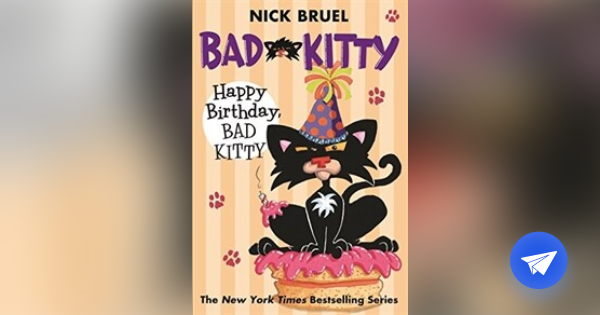 Happy Birthday, Bad Kitty (Paperback, 1st) - 플라이북