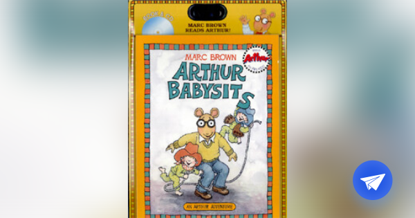 Arthur Babysits (책 + CD 1장) -Marc Brown Reads Arthur! - An Arthur ...