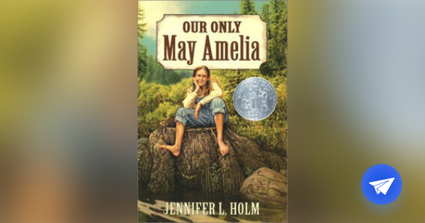 Our Only May Amelia (Paperback) - 플라이북