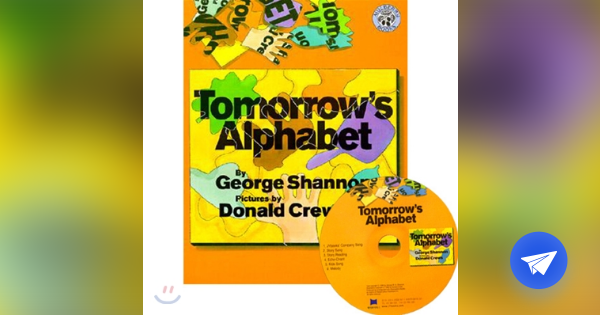노부영 Tomorrow's Alphabet (원서 & CD) (Paperback + CD) - 노래부르는 영어동화 - 플라이북