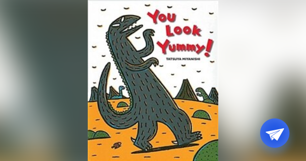 You Look Yummy! (Paperback) - 플라이북