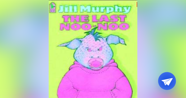 The Last Noo-noo (Paperback) - 플라이북