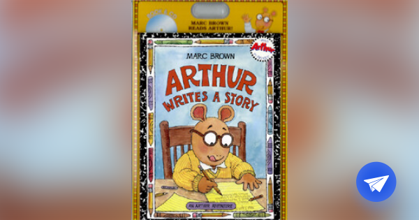 Arthur Writes a Story (책 + CD 1장) -Marc Brown Reads Arthur! - An Arthur ...